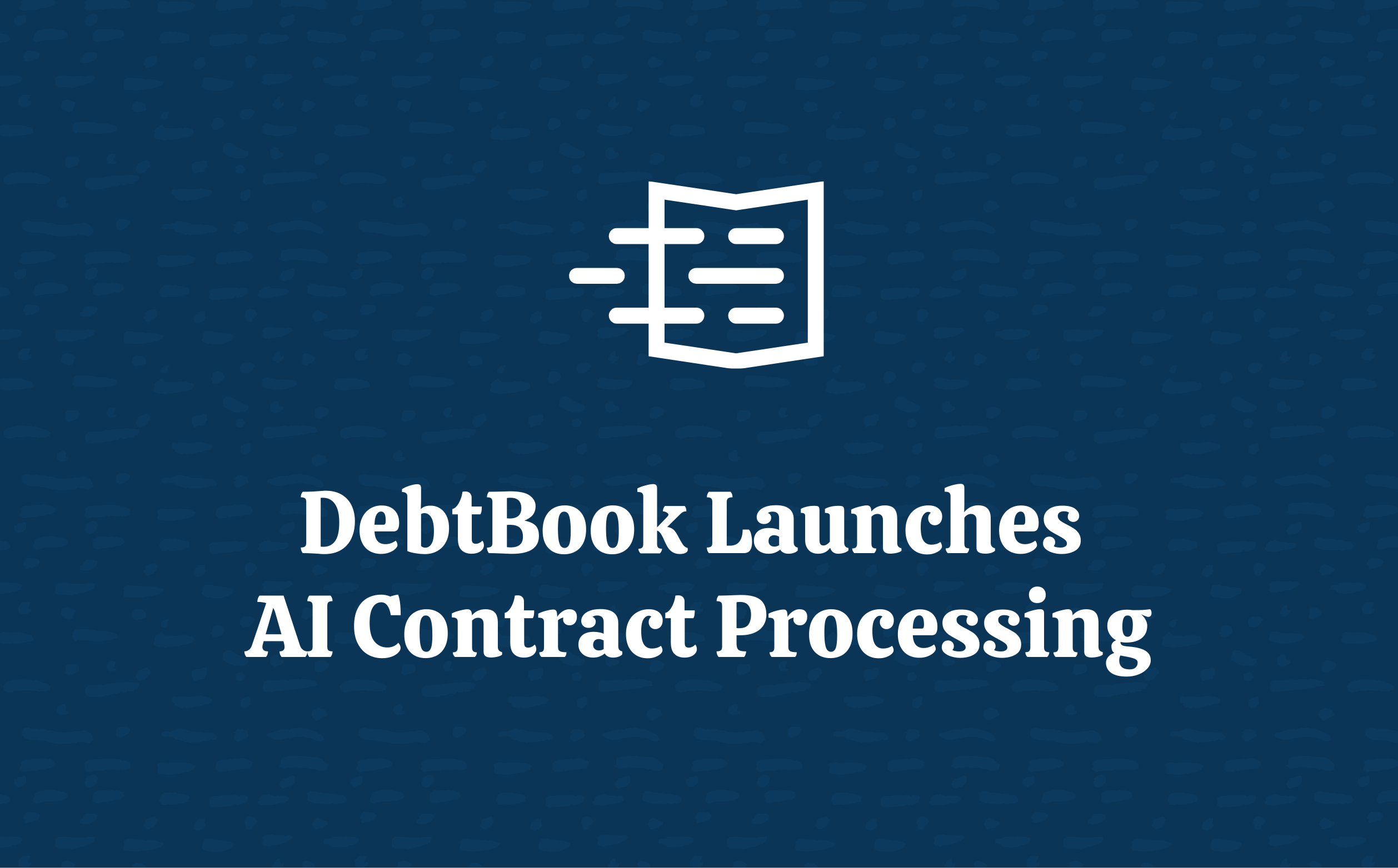 DebtBook Launches AI Contract Processing to Accelerate Lease and Subscription Management